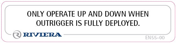 Label Safety Outrigger 55-00 – Riviera Genuine Parts